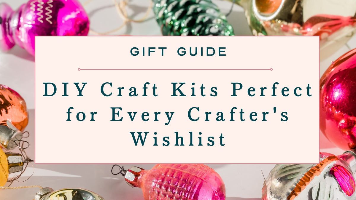 Merry Craftmas! DIY Craft Kits Perfect for Every Crafter's Wishlist ...